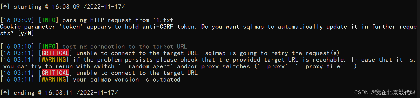 Sqlmap报错 Critical Unable To Connect To The Target Url Sqlmap Is Going To Retry The Requests 
