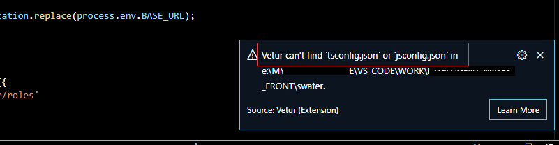 VSCode启动告警 Vetur can‘t find `tsconfig.json` or `jsconfig.json` in E:\VS_CODE\...\project-name 的 ...