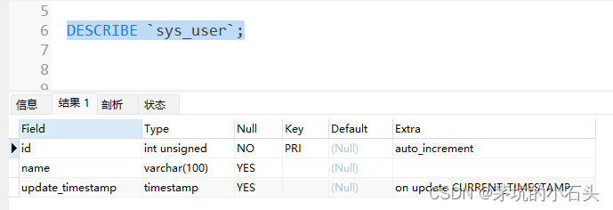 Mysql 查看建表语句ddl,简要查看表字段信息,详细查看表字段信息。show Create Table Sysuser;describe Sysuser;mysql 查看表的ddl