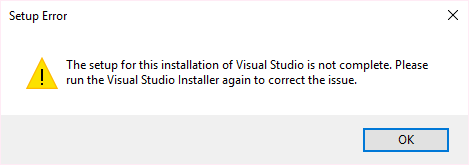 Visual Studio打开失败：The setup for this installation of visual studio is ...