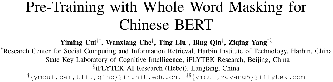 读论文——Pre-Training with Whole Word Masking for Chinese BERT（2021 11.25）-CSDN博客