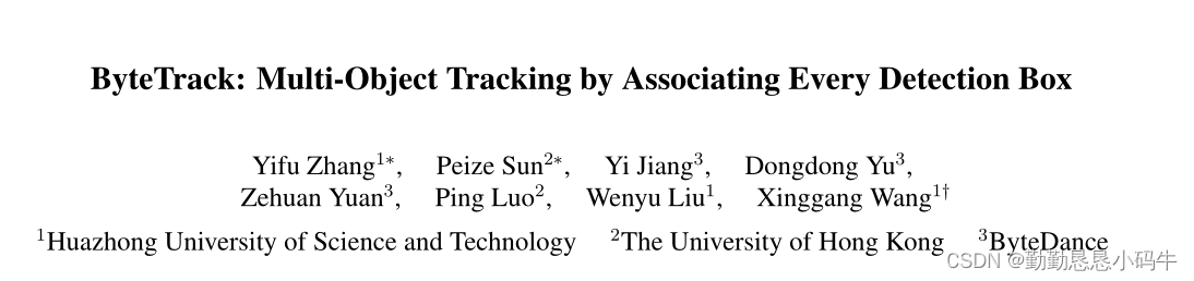 Bytetrack Multi Object Tracking By Associating Every Detection Box (论文