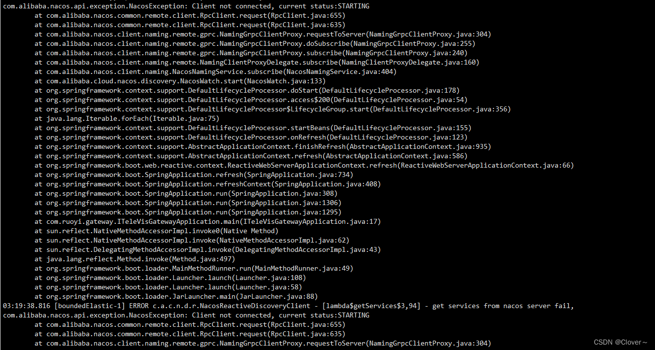 com.alibaba.nacos.api.exception.NacosException: Client not connected, current status:STARTING ...