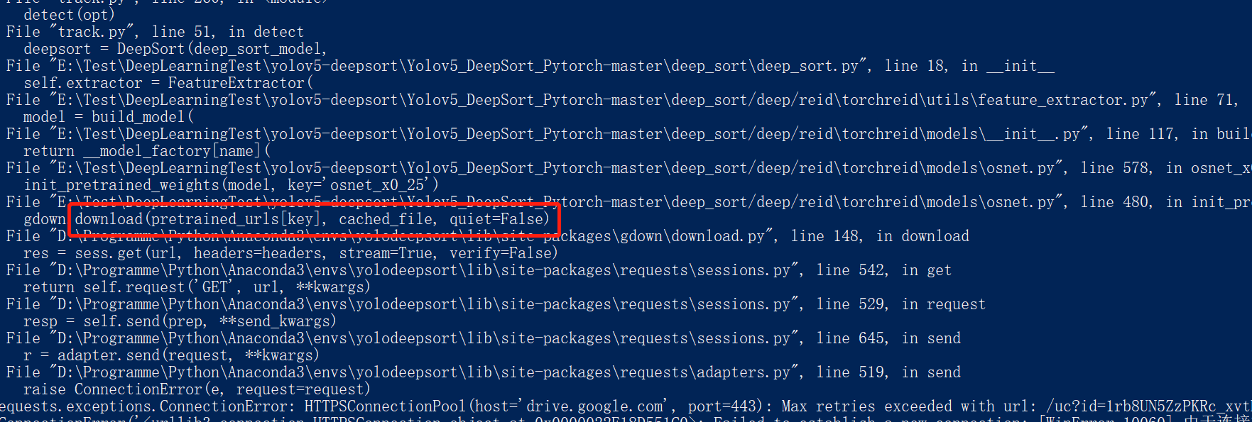 yolov5_deepsort报错 requests.exceptions.ConnectionError: HTTPSConnectionPool(host=‘drive.google ...