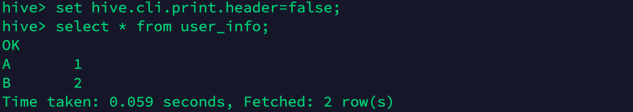 HIVE 打印表头配置_set hive.cli.print.header = true-CSDN博客