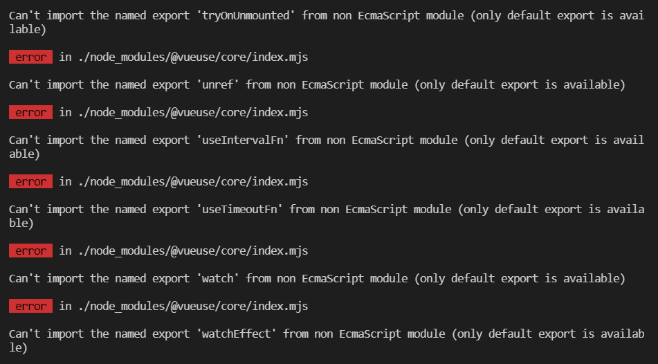 vue启动遇到问题：Can‘t import the named export ‘watchWithFilter‘ from non EcmaScript module_can't ...