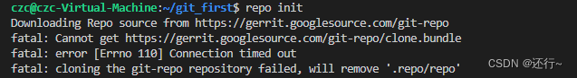 笔记——在Linux中repo 出现Cannot get https://gerrit.googlesource.com/git-repo/clone.bundle的解决方法_repo ...