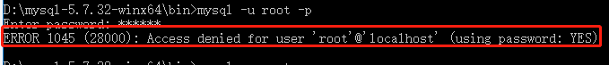 mysql错误——ERROR 1045 (28000): Access denied for user ‘root‘@‘localhost‘ (using password: YES)解决方法 ...