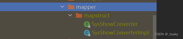 mapstruct未生成实现类_mapstruct没有自动生成类-CSDN博客