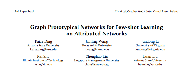 CIKM 2020 Graph Prototypical Networks for Few-shot Learning on Attributed Networks 小样本图学习-CSDN博客