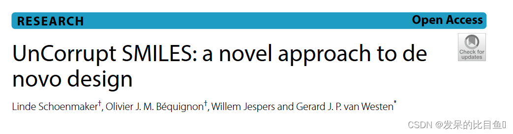 2023-Journal of Cheminformatics-UnCorrupt SMILES a novel approach to de novo design_uncorrupt ...