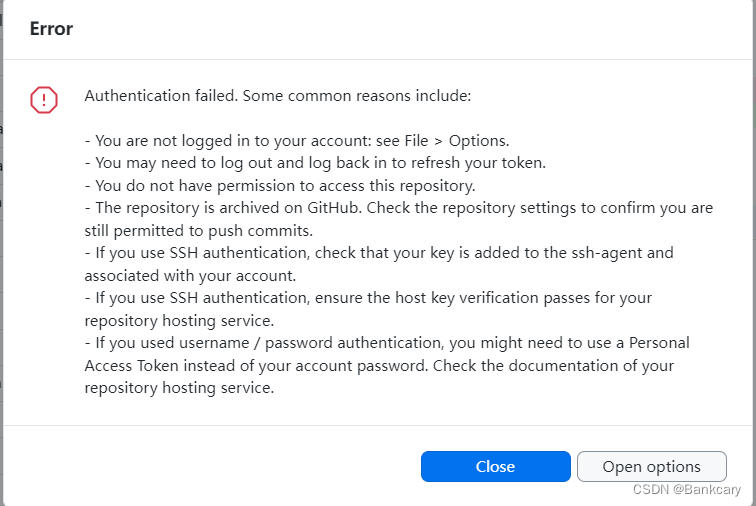 【GithubDesktop】GithubDesktop Authentication failed_authentication failed. some common reasons ...