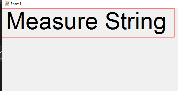 winform自定义控件（gdi+）（12）——测量文本大小（MeasureString）_上位机软件的博客-CSDN博客_gdi+ measurestring