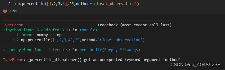 Python求分位数报错_percentile_dispatcher() got an unexpected keyword argument ‘method‘_python等频分cut显示 ...