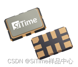 SiT5155：±0.5ppm高精度抗冲击抗振动温补振荡器TCXO-CSDN博客