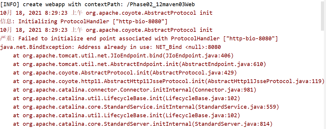 Maven_Web项目：tomcat运行run出现java.net.BindException: Address already in use: NET_Bind ＜null＞:8080 ...
