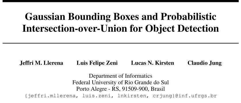 Gaussian Bounding Boxes and Probabilistic Intersection-over-Union for ...