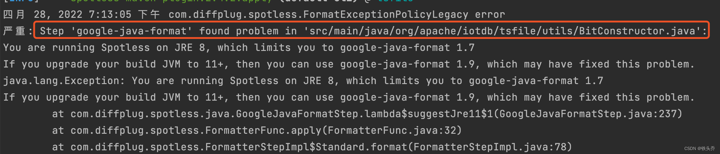 You are running Spotless on JRE 8, which limits you to google-java-format 1.7_you are running ...