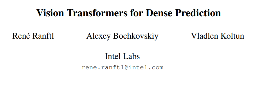 【论文笔记】Vision Transformers for Dense Prediction-CSDN博客