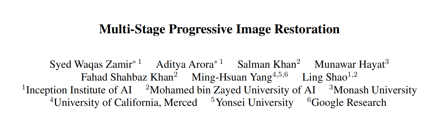 【图像restoration】Multi-Stage Progressive Image Restoration_supervised ...