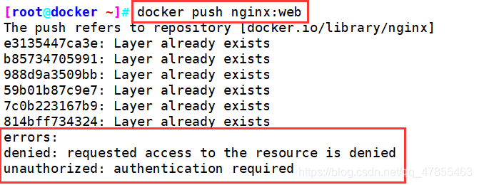 Docker上传镜像错误:errors Denied Requested Access To The Resource Is Denied