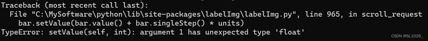 Labelimg报错typeerror Setvalueself Int Argument 1 Has Unexpected Type ‘float‘typeerror