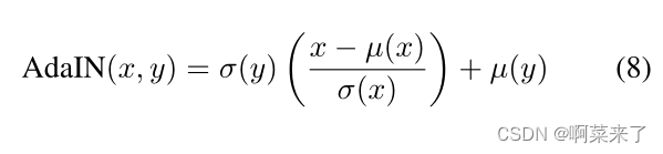 风格迁移篇-AdaIN --使用自适应实例规范化实时传输任意样式_adain将特征值匹配-CSDN博客