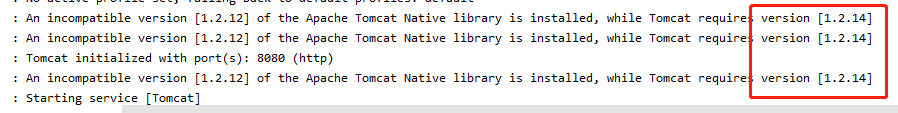 An incompatible version [1.2.12] of the Apache Tomcat Native library is installed, while Tomcat ...