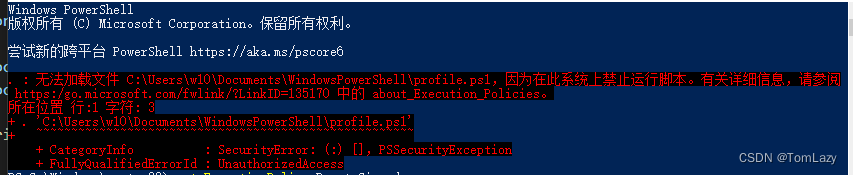 无法加载文件 C:\Users\xxx\Documents\WindowsPowerShell\profile.ps1，因为在此系统上禁止运行脚本。_无法加载文件 c ...