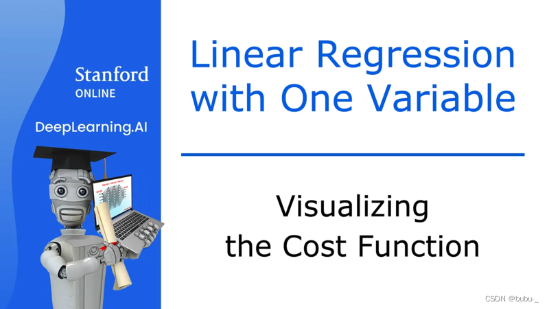2022吴恩达机器学习（deep Learning）课程对应笔记9：可视化代价函数代价函数3d可视化 Csdn博客