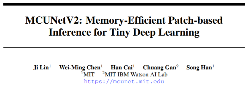【论文笔记】MCUNetV2: Memory-Efficient Patch-based Inference for Tiny Deep Learning-CSDN博客