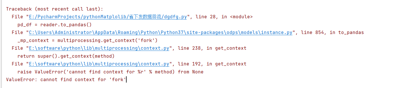 python ValueError: cannot find context for ‘fork‘_valueerror: cannot find context for 'fork-CSDN博客