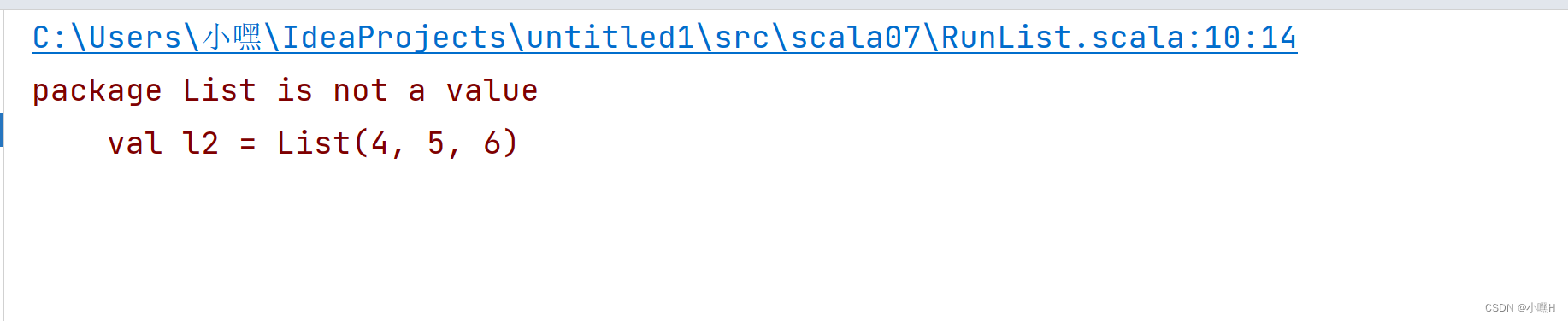 出现package List is not a value val l2 = List(4, 5, 6)-CSDN博客