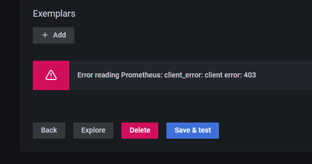 grafana添加prometheus数据源时报Error reading Prometheus: client_error: client error: 403_grafana 403-CSDN博客