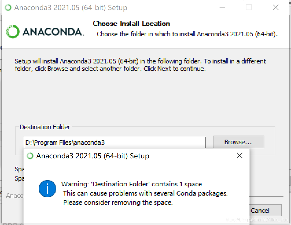 Warning: ‘Destination folder‘ contains 1 spaces. This can cause problems with several conda ...