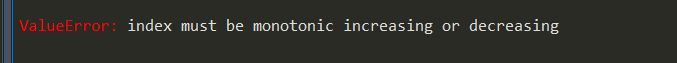 Pandas中，使用reindex方法报错：index must be monotonic increasing or decreasing的分析-CSDN博客