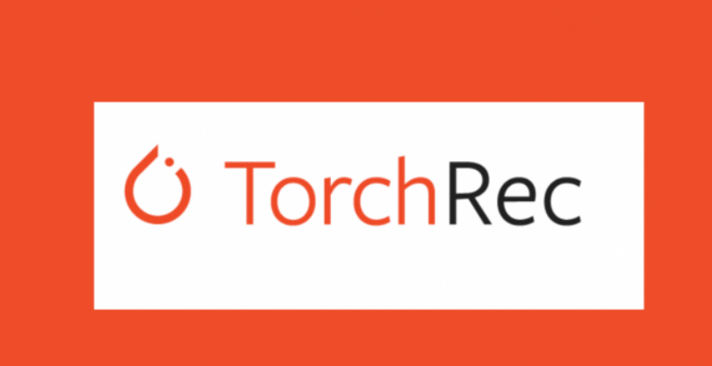 TorchRec库简介以及安装方法-CSDN博客