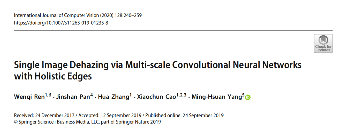 Single Image Dehazing via Multi-scale Convolutional Neural Networks with Holistic Edges 2020 个人 ...