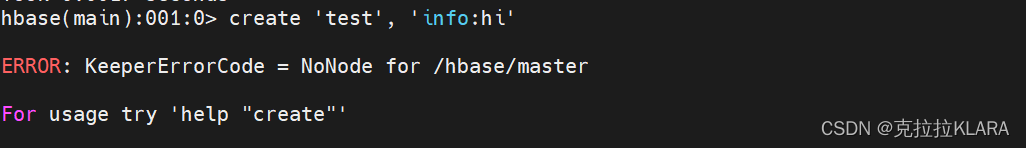 hbase 2.2.5 shell操作遇到 ERROR: KeeperErrorCode = NoNode for /hbase/master_hbase服务regionserver角色日志 ...