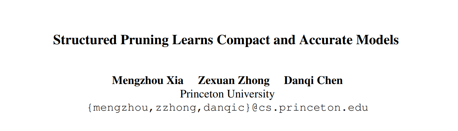【论文阅读】Structured Pruning Learns Compact and Accurate Models-CSDN博客