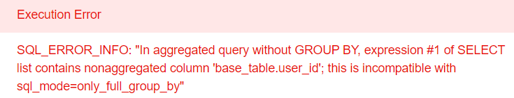MYSQL||报错：In aggregated query without GROUP BY, expression #1 of SELECT list contains ...