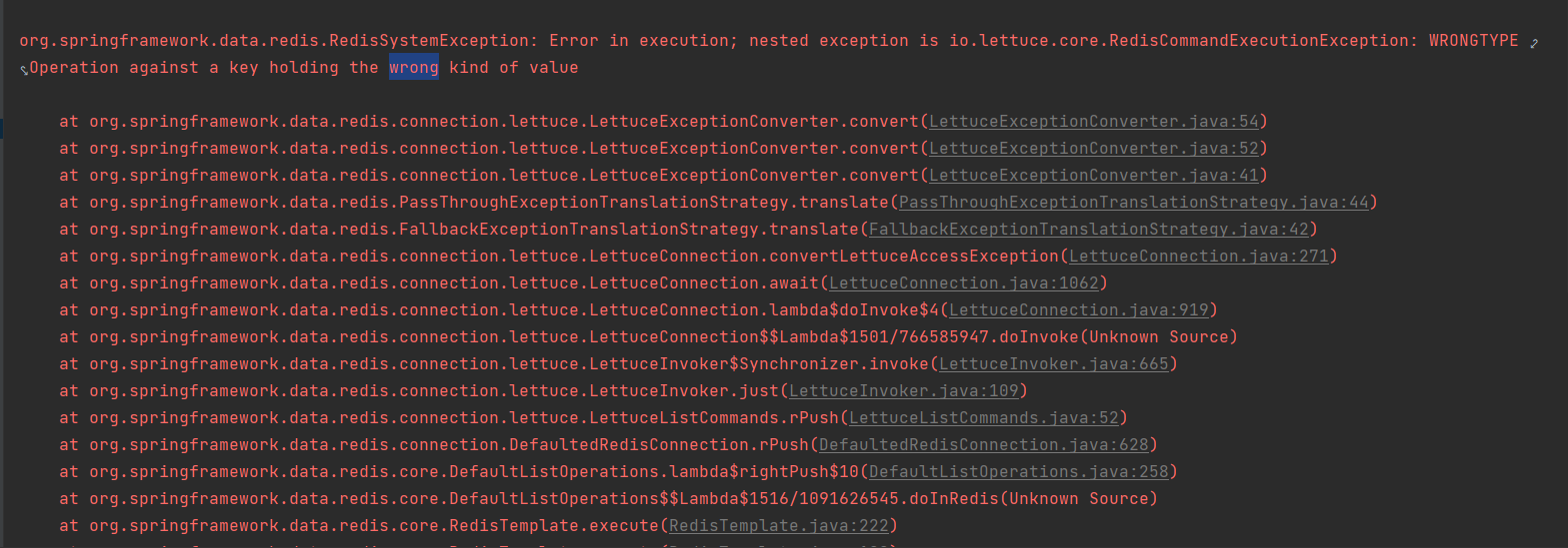 io.lettuce.core.RedisCommandExecutionException: WRONGTYPE Operation against a key holding the ...