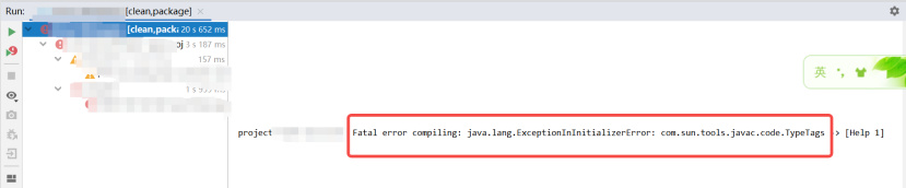 开发技术-Fatal error compiling: java.lang.ExceptionInInitializerError: com.sun.tools.javac.code ...