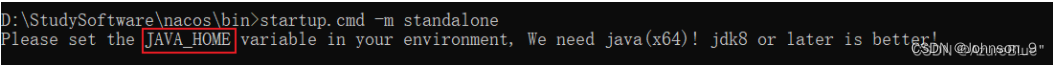 nacos启动闪退，报错：Please set the JAVA_HOME variable in your environment, We need java_nacos闪退-CSDN博客