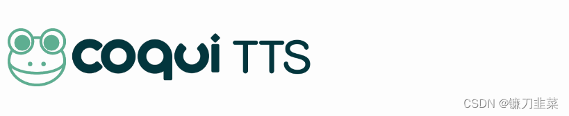 【韭菜拾遗】Coqui TTS: a deep learning toolkit for Text-to-Speech-CSDN博客