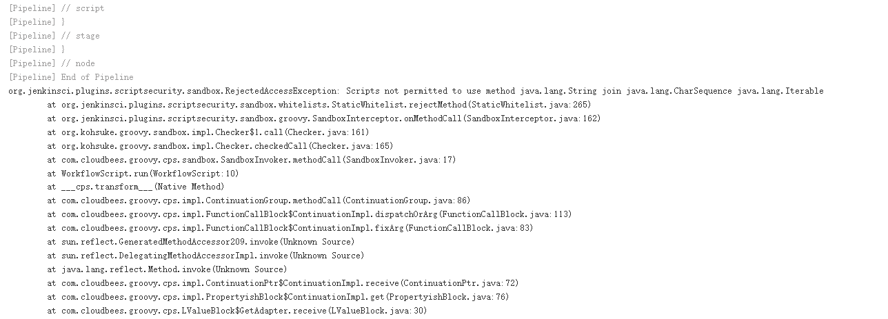 jenkins pipeline脚本使用join报Scripts not permitted to use method java.lang.String join java.lang ...