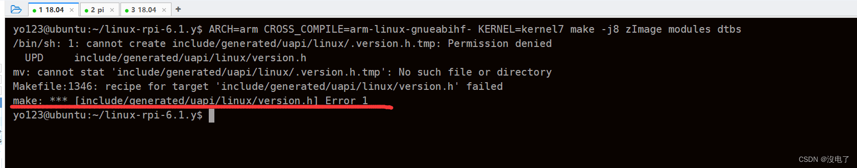 树莓派内核编译make: *** [include/generated/uapi/linux/version.h] Error 1 问题_make: *** [generate] 错误 1 ...