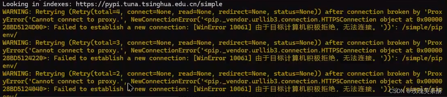 python安装库报错WARNING: Retrying(Retry(total=4,connect=None, read=None, redirect=None, status=None ...