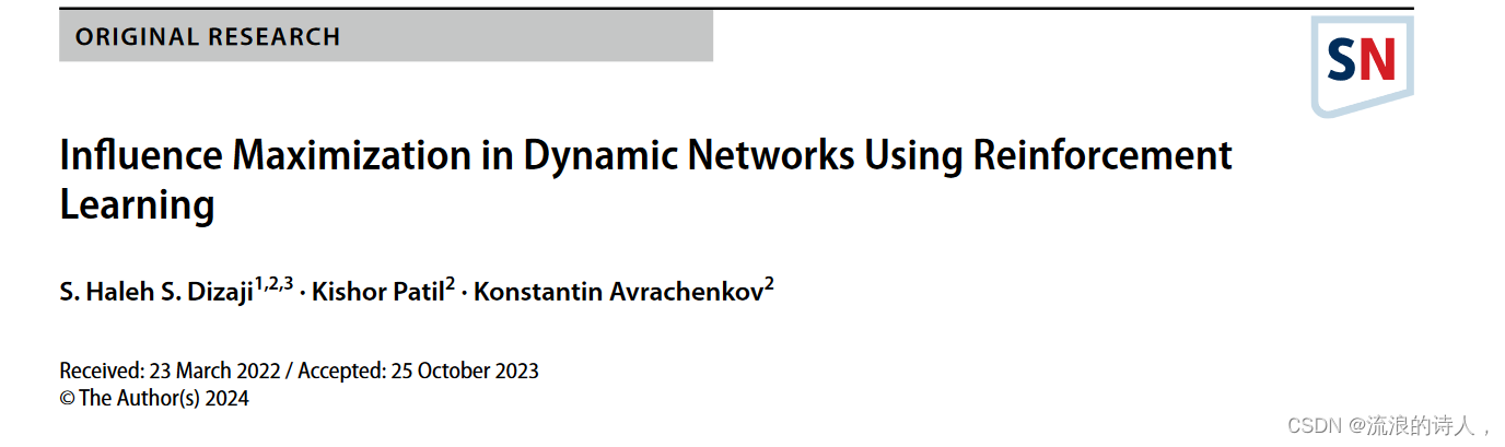 Influence Maximization in Dynamic Networks Using Reinforcement Learning-CSDN博客