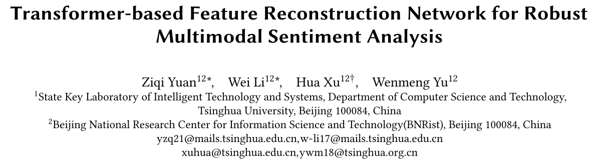【论文精读】| Transformer-based Feature Reconstruction Network for Robust Multimodal Sentiment ...